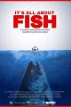 It’s All About Fish