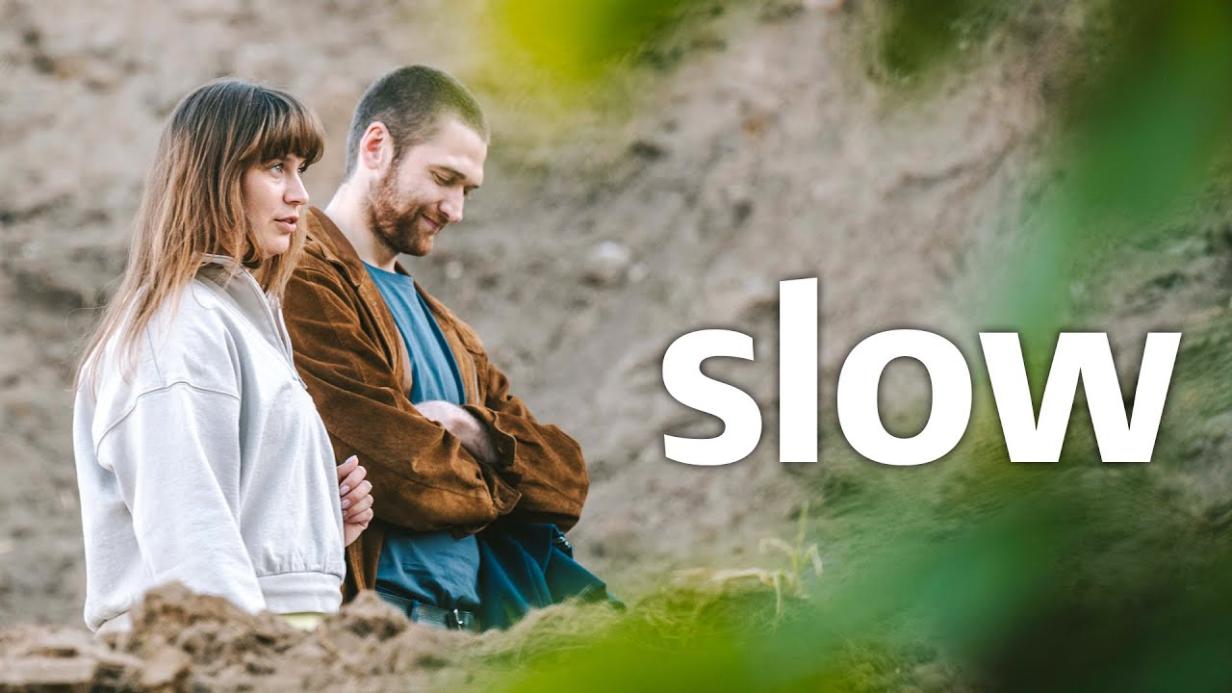 Slow | film.at